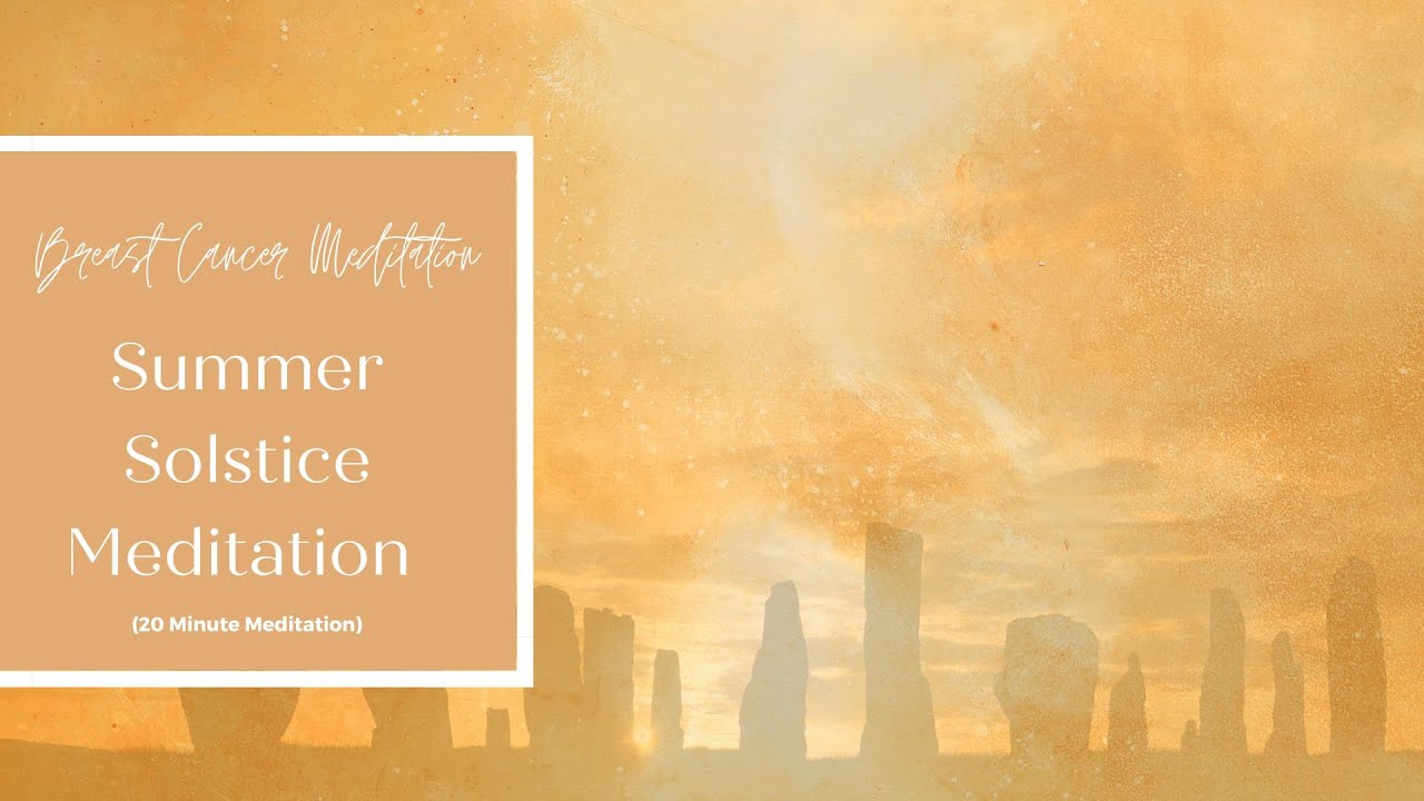 Summer Solstice Meditation - YouTube
