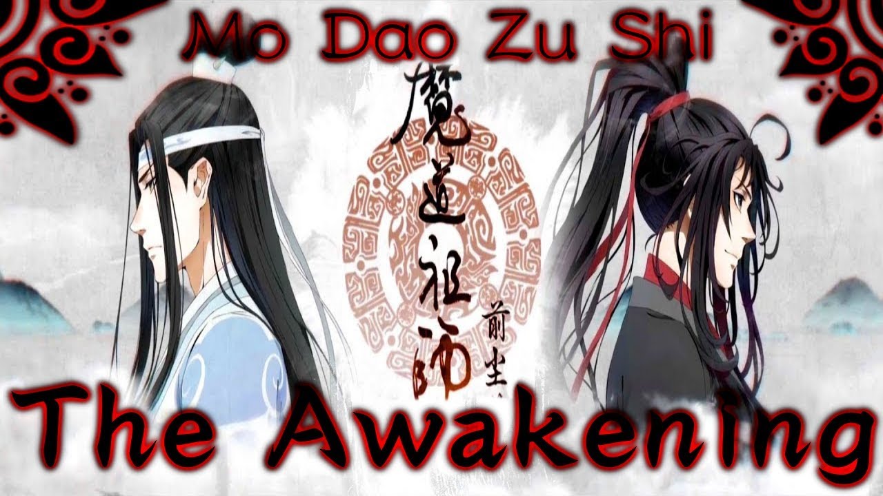 『AMV』ONLAP - The Awakening『Mo Dao Zu Shi』 - YouTube