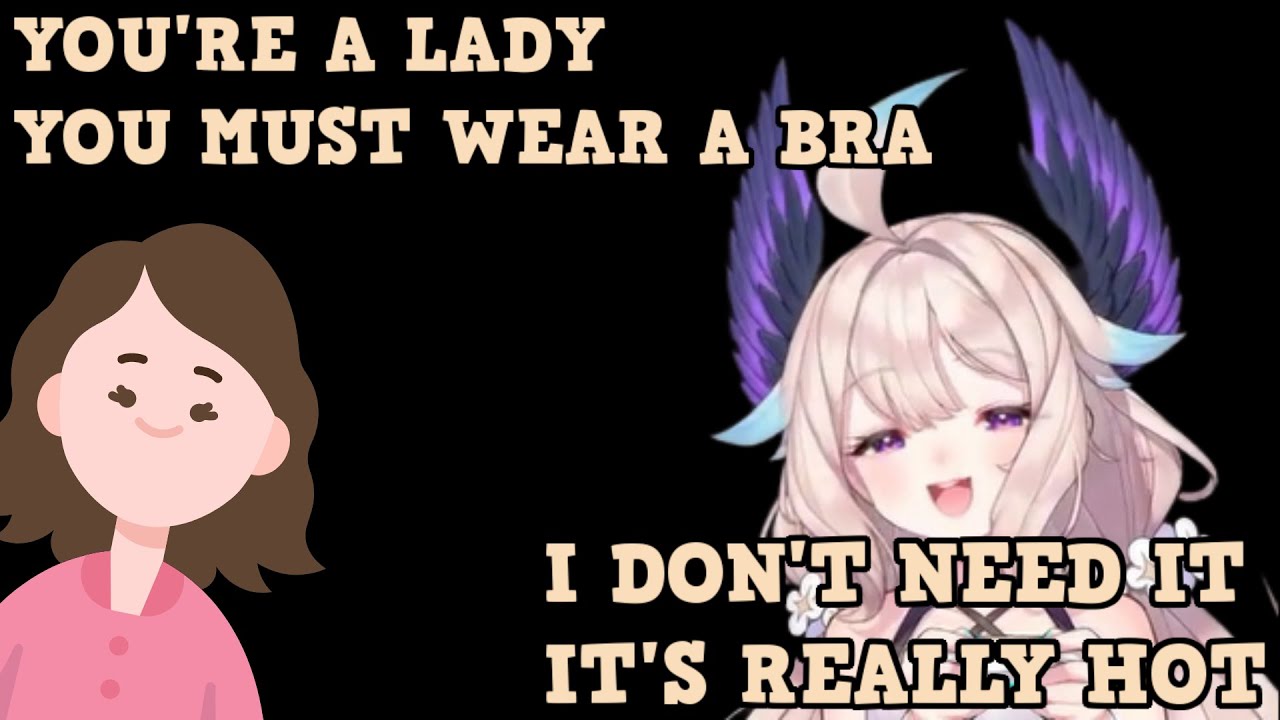 Enna Doesn't Want To Wear a Bra, Mamaalouette Angry - YouTube