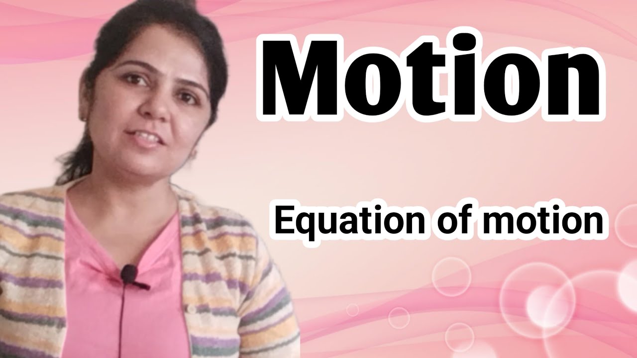 #Equation of motion class 9#equations of motion physics - YouTube