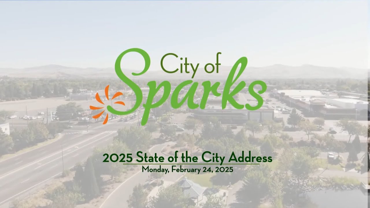 City of Sparks State of the City Address 2025 | February 24, 2025 - YouTube