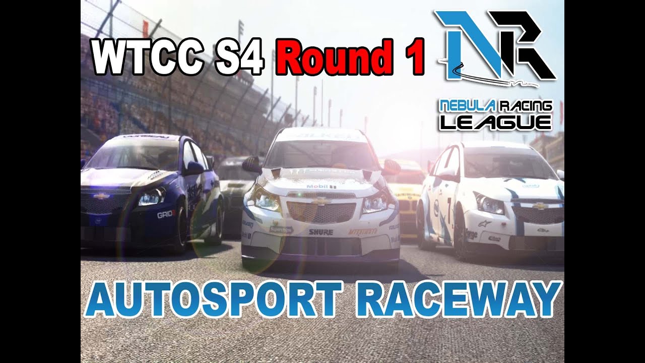 GRID Autosport | NRL - WTCC - S4 - Round 1 - Autosport Raceway ...