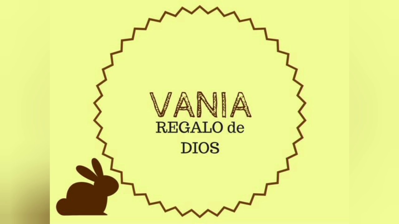 El significado de vania - YouTube
