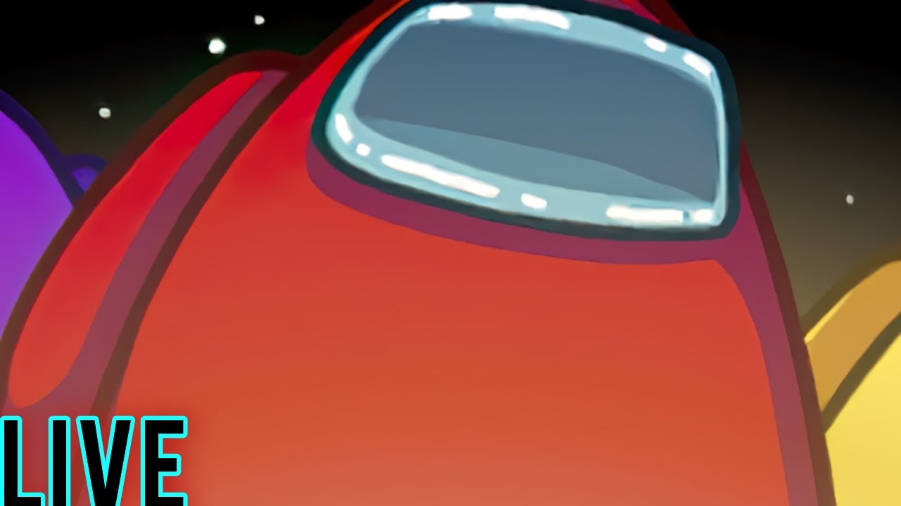 Among Us Live Stream(9th Time) - YouTube