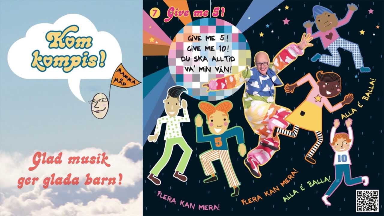 Kom kompis! - kompissånger av & med Mamma Måd - YouTube