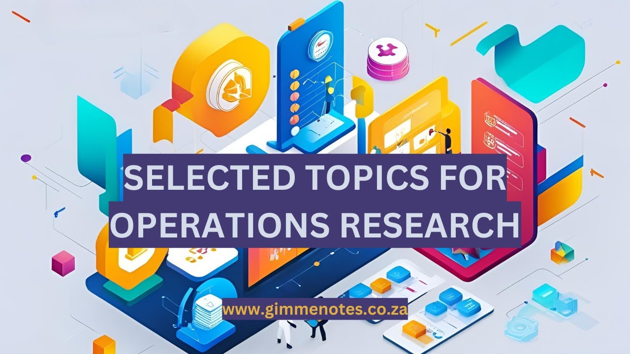 DSC3706 PODCAST - Selected Topics in Operations Research: Optimizing ...