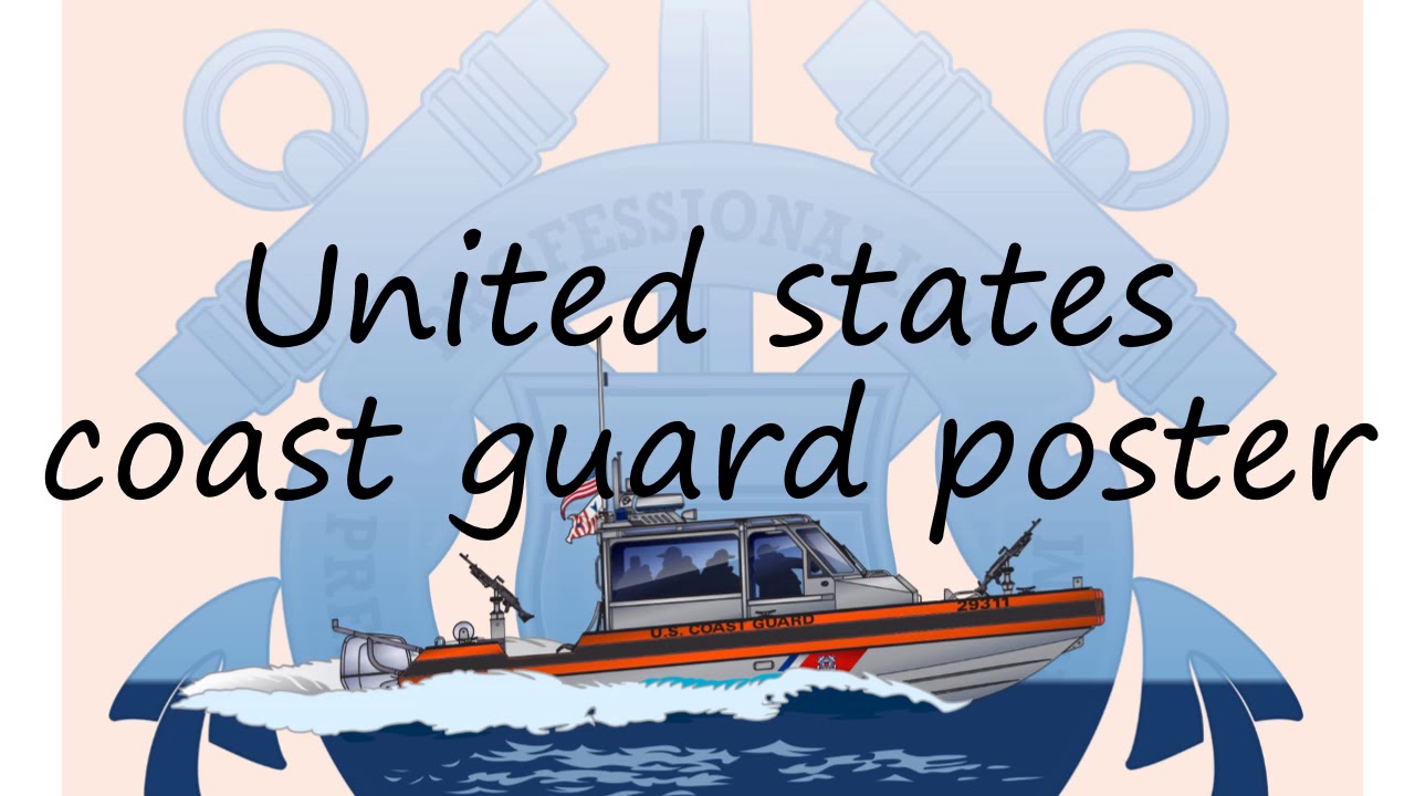 How to say United states coast guard poster in English? - YouTube