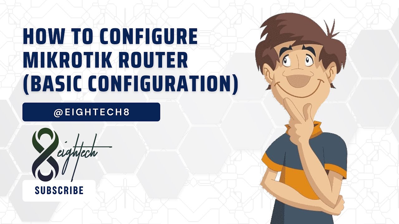 How to configure Mikrotik Router (Basic Configuration) - YouTube