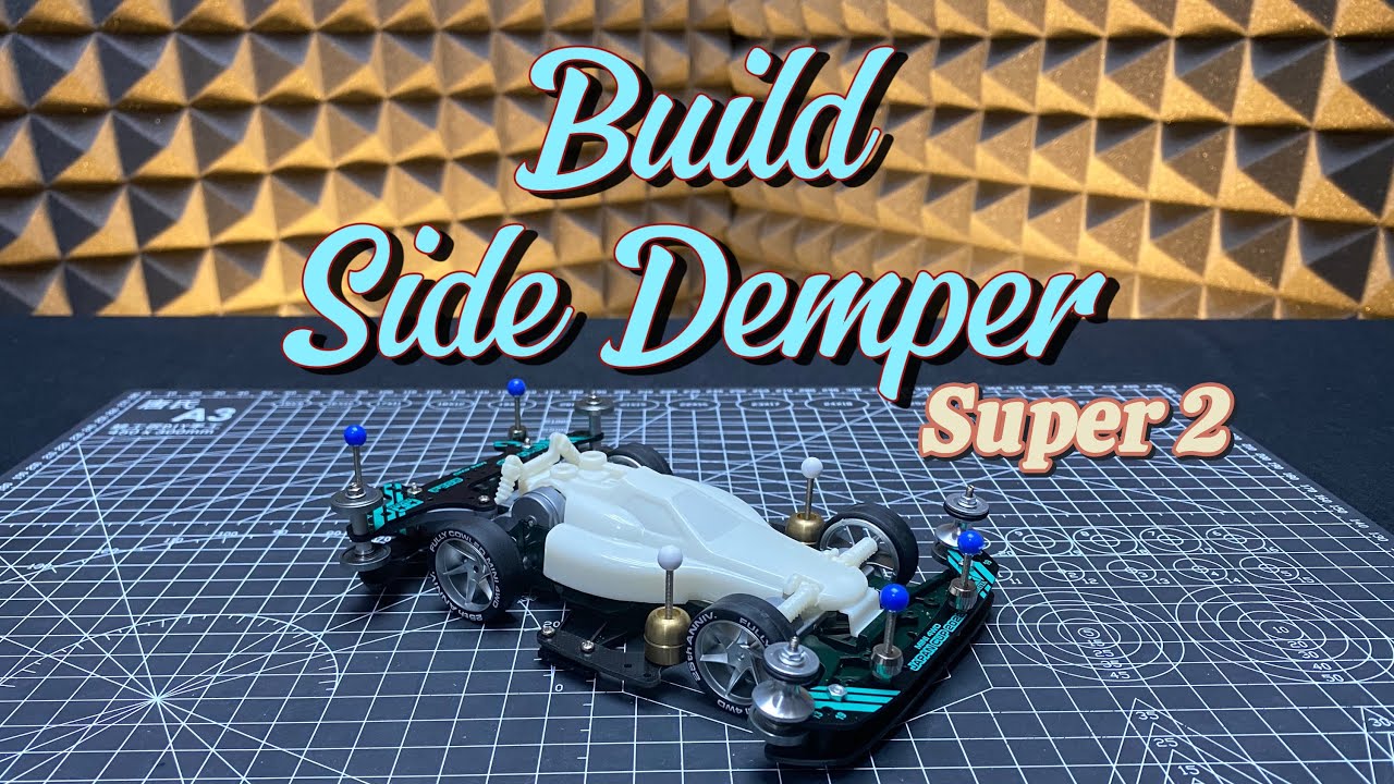 Build Tamiya Mini 4WD Side Damper Super 2 V1 - YouTube