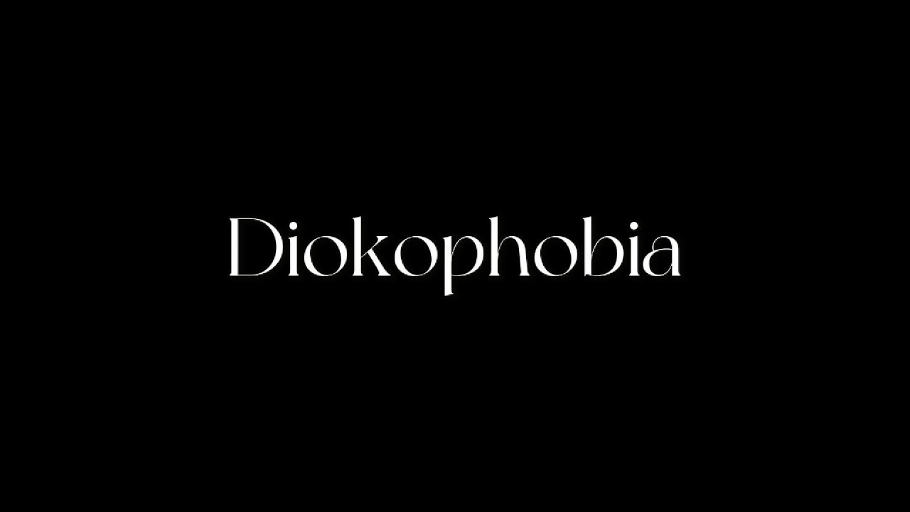 Diokophobia - YouTube