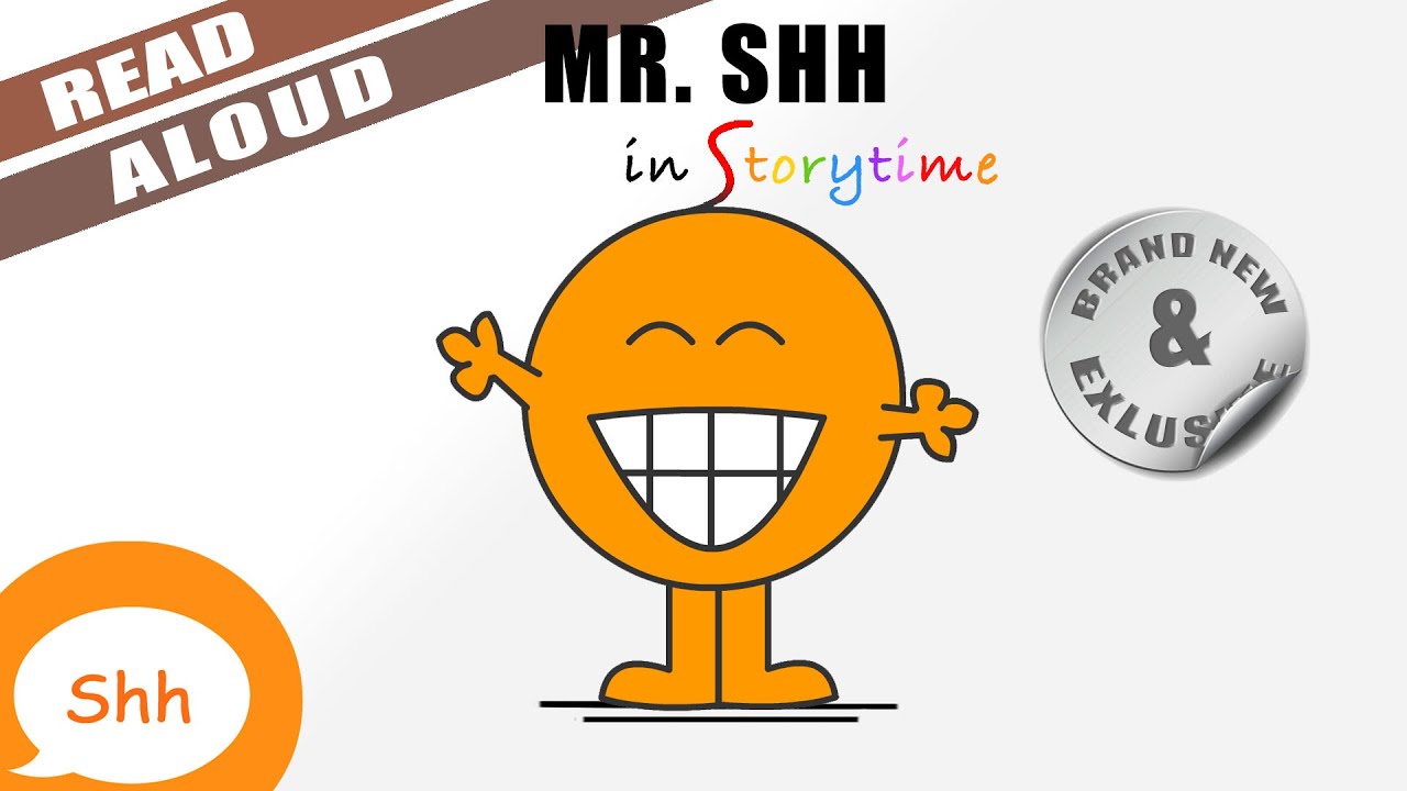 Children's Books Read Aloud - Mr. Shh in Storytime | BRAND NEW STORY ...