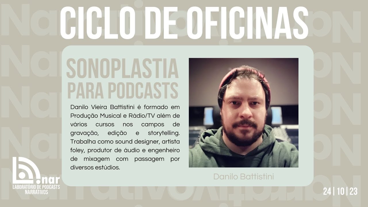 Oficina de Sonoplastia (com Danilo Battistini) - YouTube