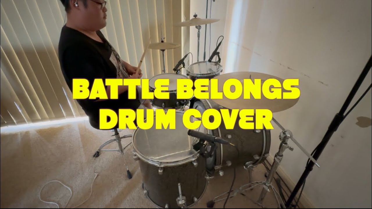 BATTLE BELONGS [PHIL WICKHAM] | DRUM COVER - YouTube
