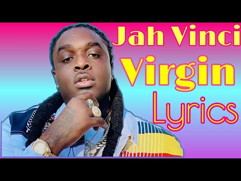 Jah Vinci - Virgin Lyrics