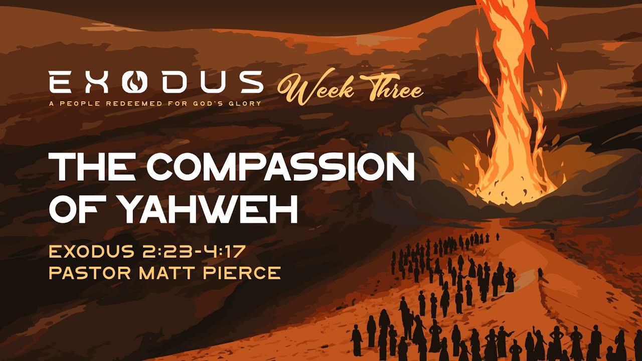 The Compassion of Yahweh I Matt Pierce - YouTube