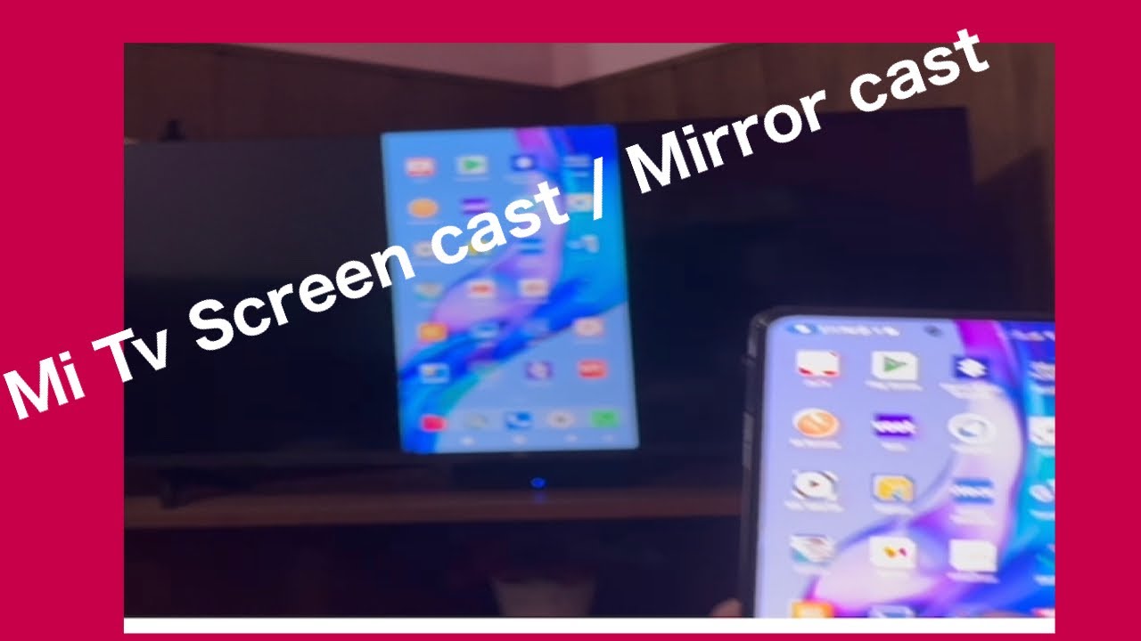 How to Screen cast / Mirror cast Mi tv from Mi/ xiaomi /Redmi Mobile ...