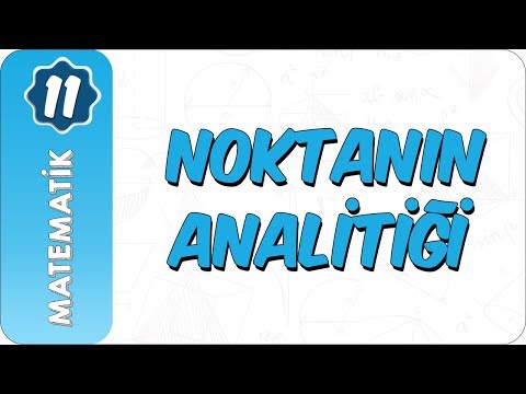 11. Sınıf Matematik | Noktanın Analitiği