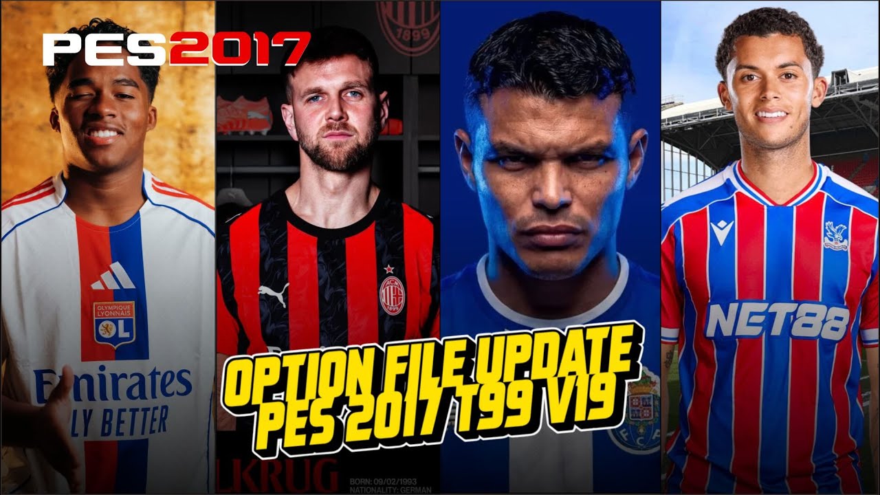 PES 2017 - Option File Update January T99 Patch V19 - YouTube