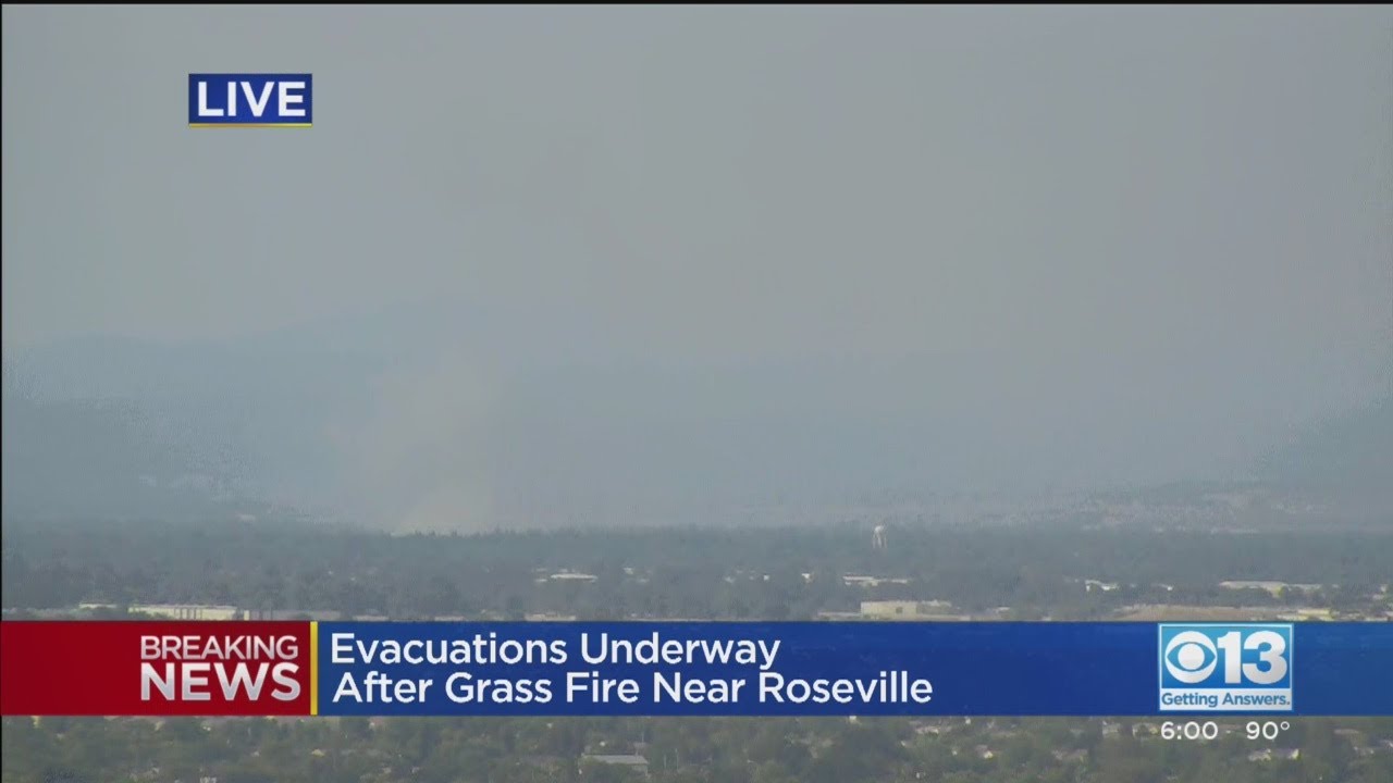 Evacuations Underway After Grass Fire Near Roseville - YouTube