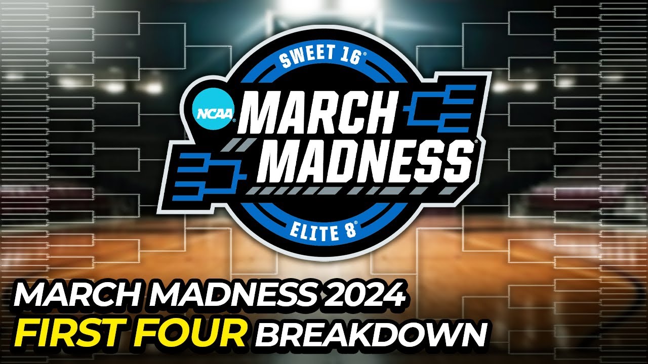 Previewing the First Four | MARCH MADNESS 2024 BREAKDOWN - YouTube