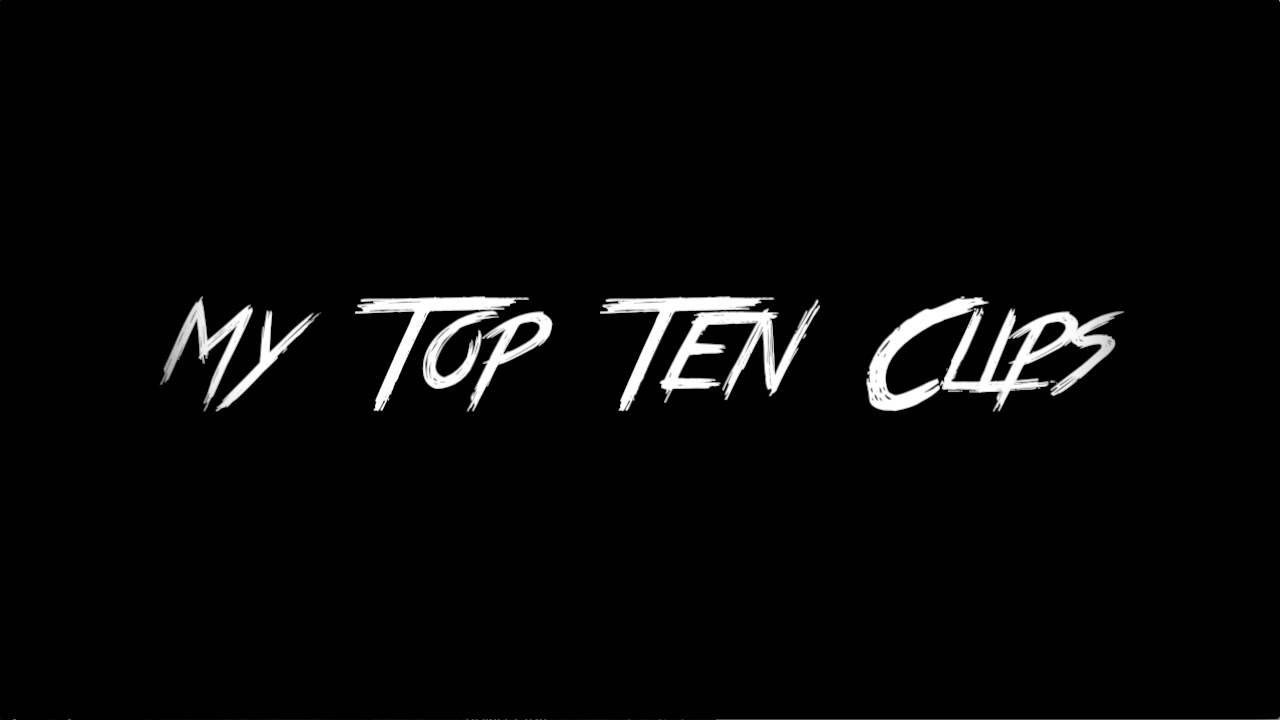 Top 10 Clips - YouTube