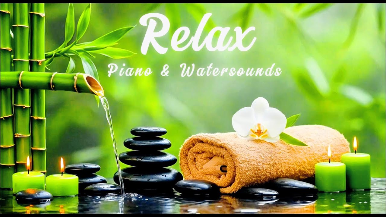 Calm Piano Spa Music - Relaxing Massage Music for Meditation and Stress ...