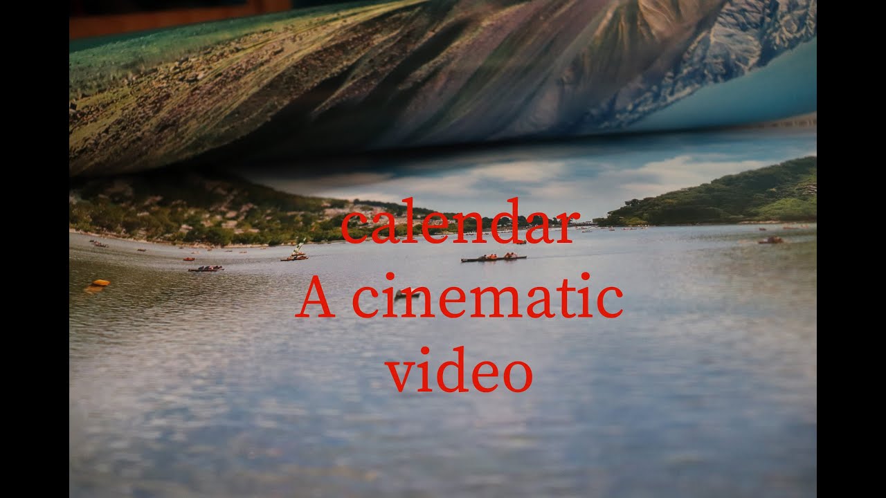 Calendar 📅 A cinematic video, #cinematicvideo #Quarantine day#RKFILMS ...