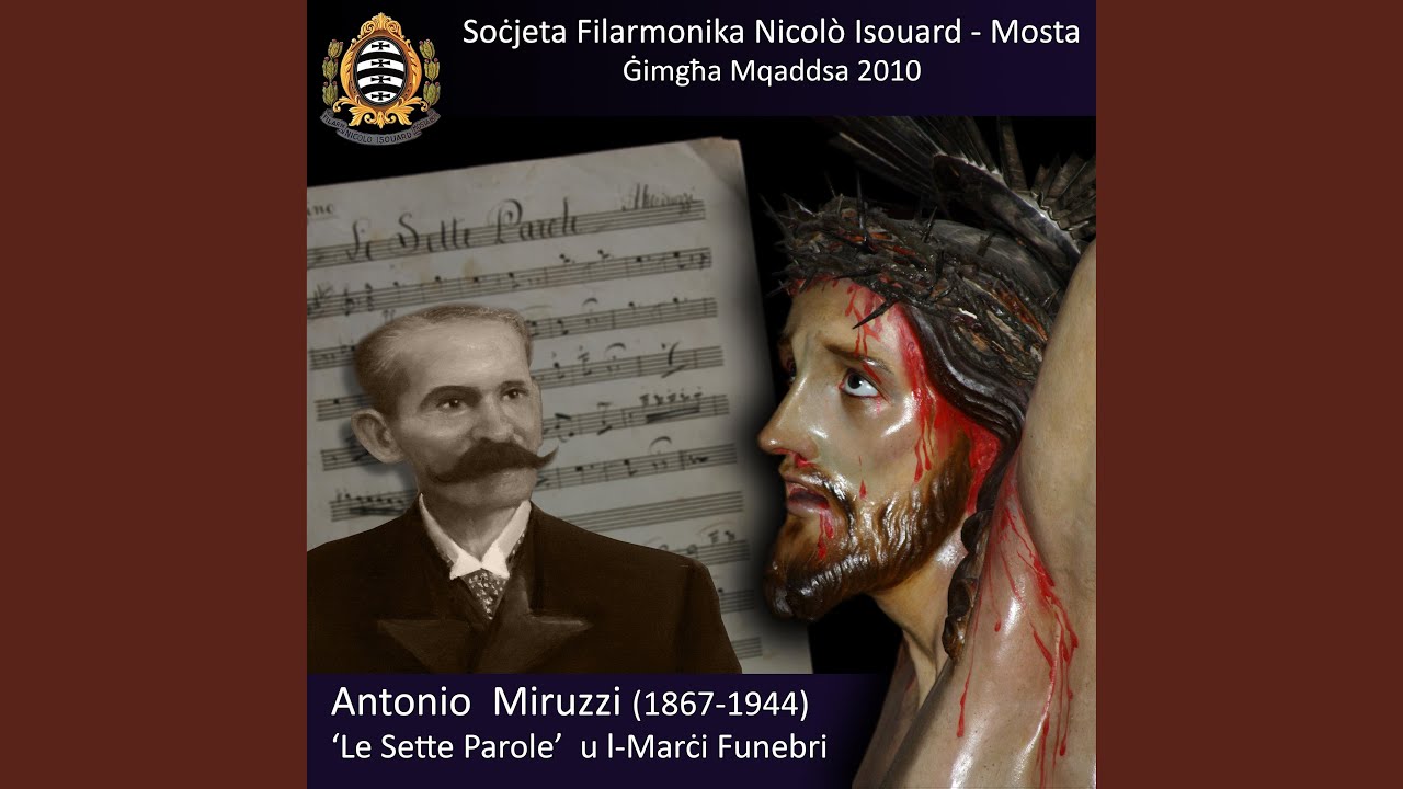 Le Sette Parole: I. Pater dimitte illis (feat. Anthony Montebello ...