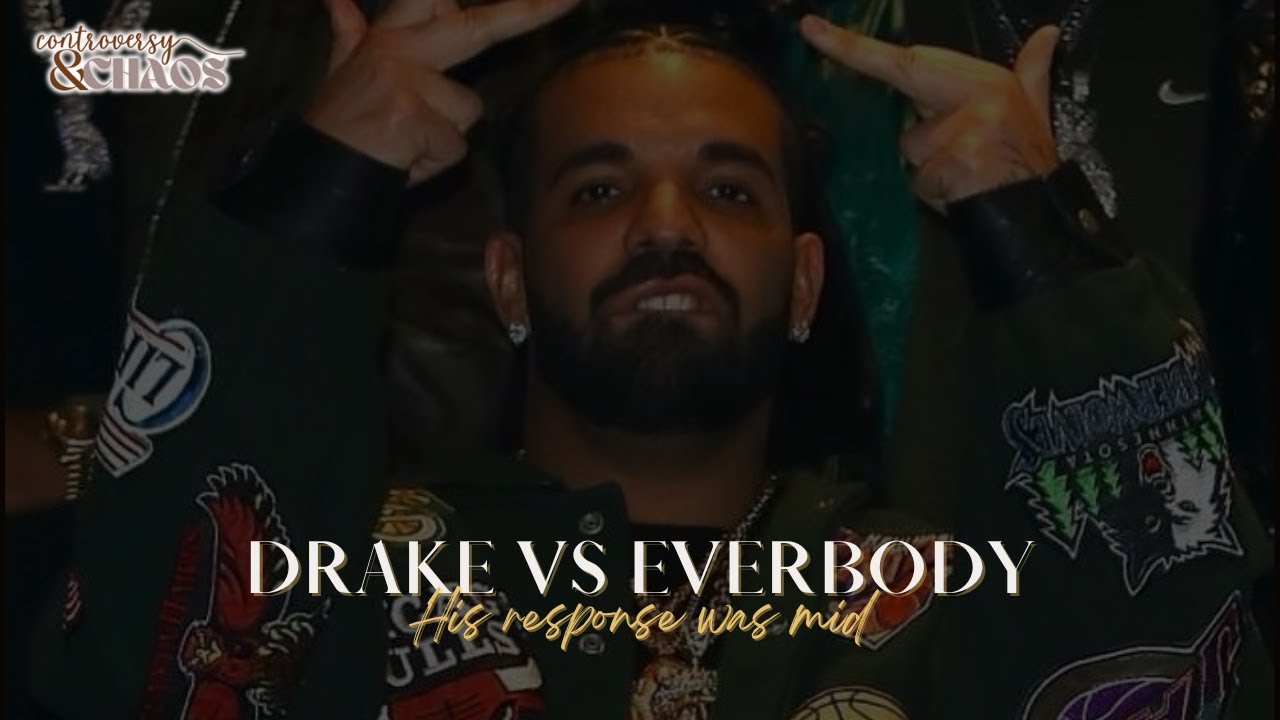 DRAKE VS EVERYBODY | WAS HIS RESPONSE MID? WHERE IS KENDRICK LAMAR ...