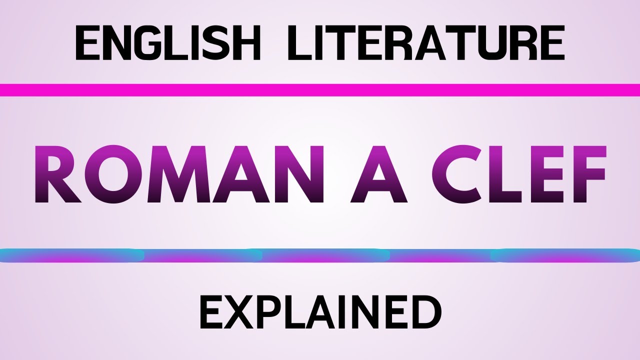 Roman A Clef in English Literature - YouTube
