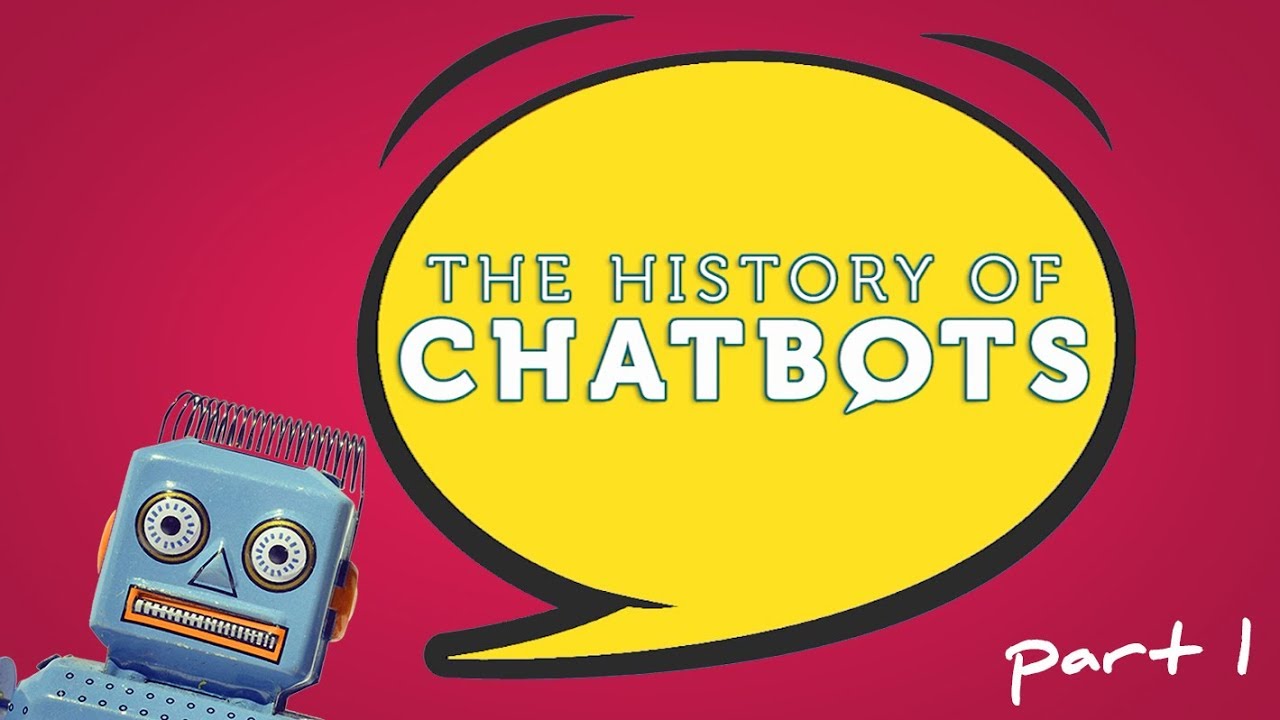The History Of Chatbots (Part 1) - YouTube