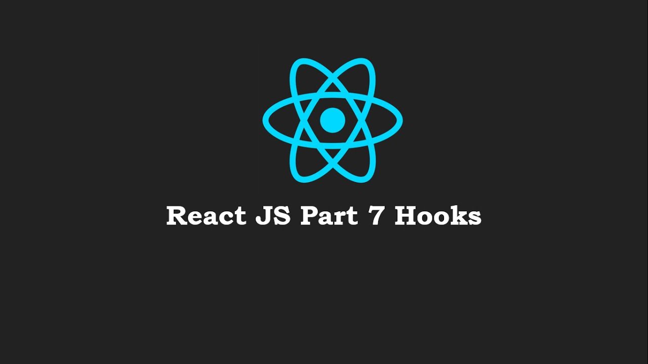 React Js Tutorial For Advance User Part 7 Hooks Hindi 2020 Youtube