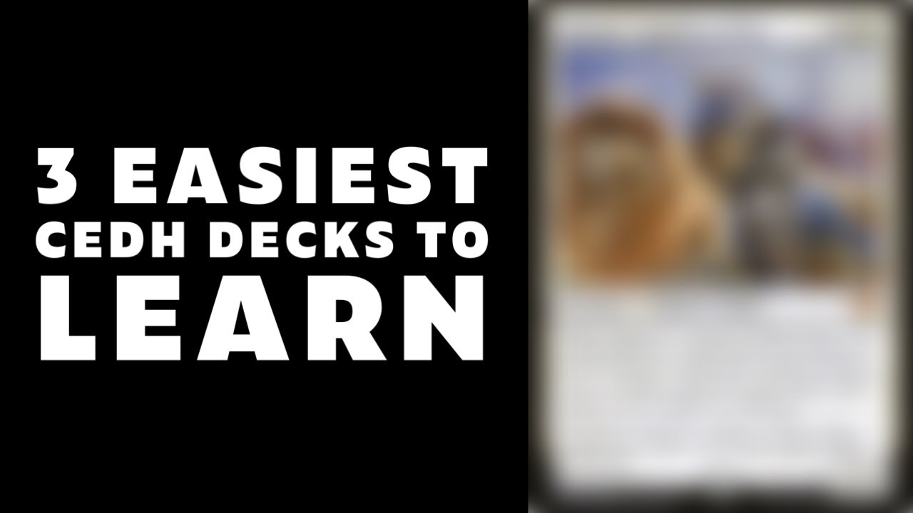 3 Easiest cEDH Decks to Learn - YouTube