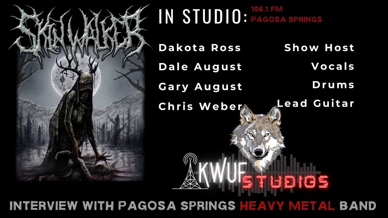 Skinwalker - KWUF Radio Interview 7/27/2021 - Pagosa Springs Heavy ...
