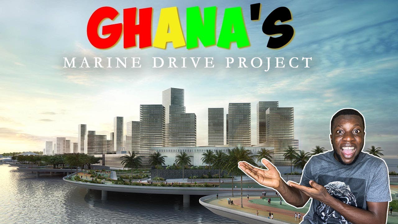 The Marine Drive Project (Full Details & Update) Ghana's Ongoing Mega ...