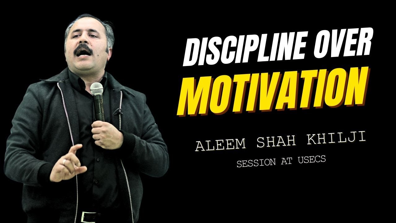 The Real Secret to Success: Discipline Over Motivation | Aleem Shah ...