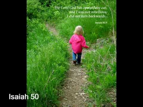Isaiah 50 (with text - press on more info.) - YouTube