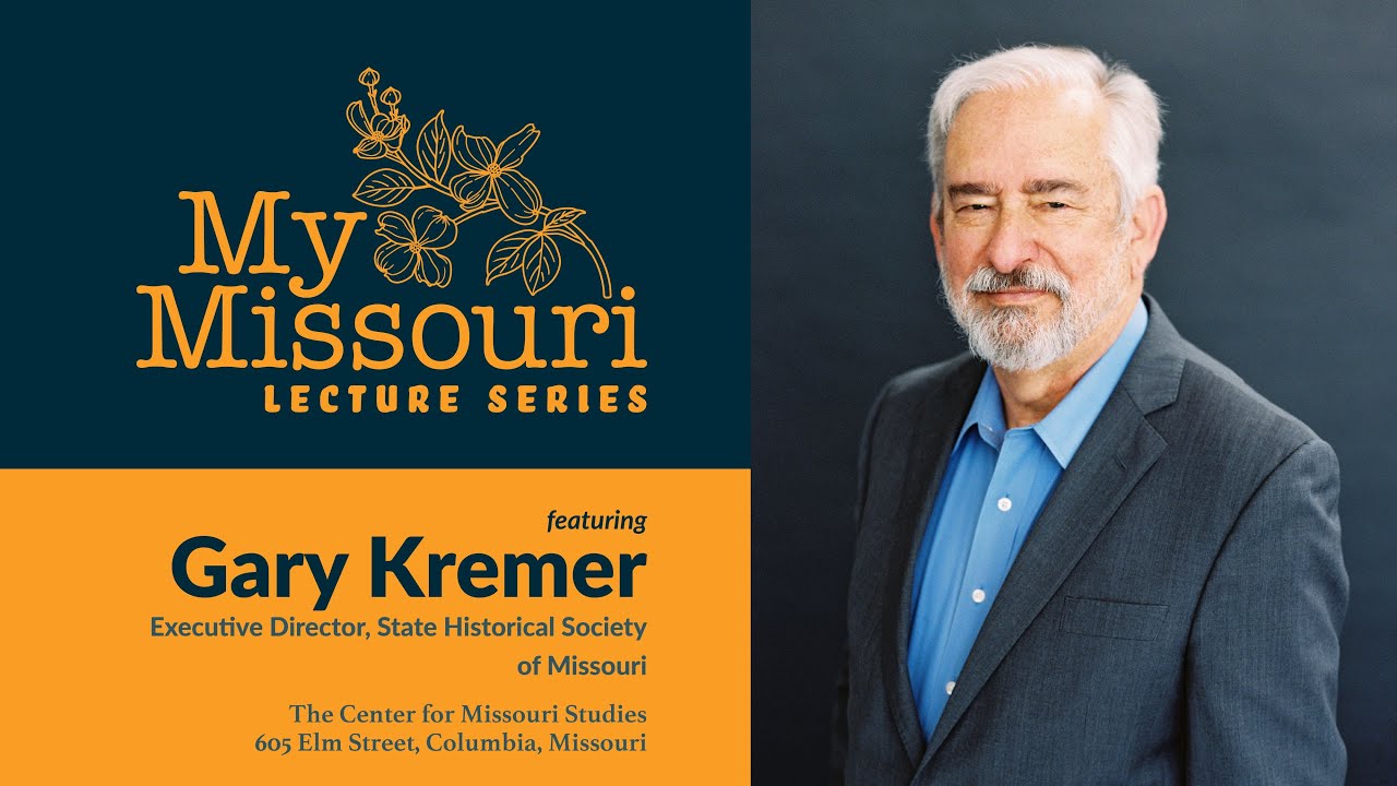 My Missouri Lecture - A Conversation with Gary R. Kremer - YouTube