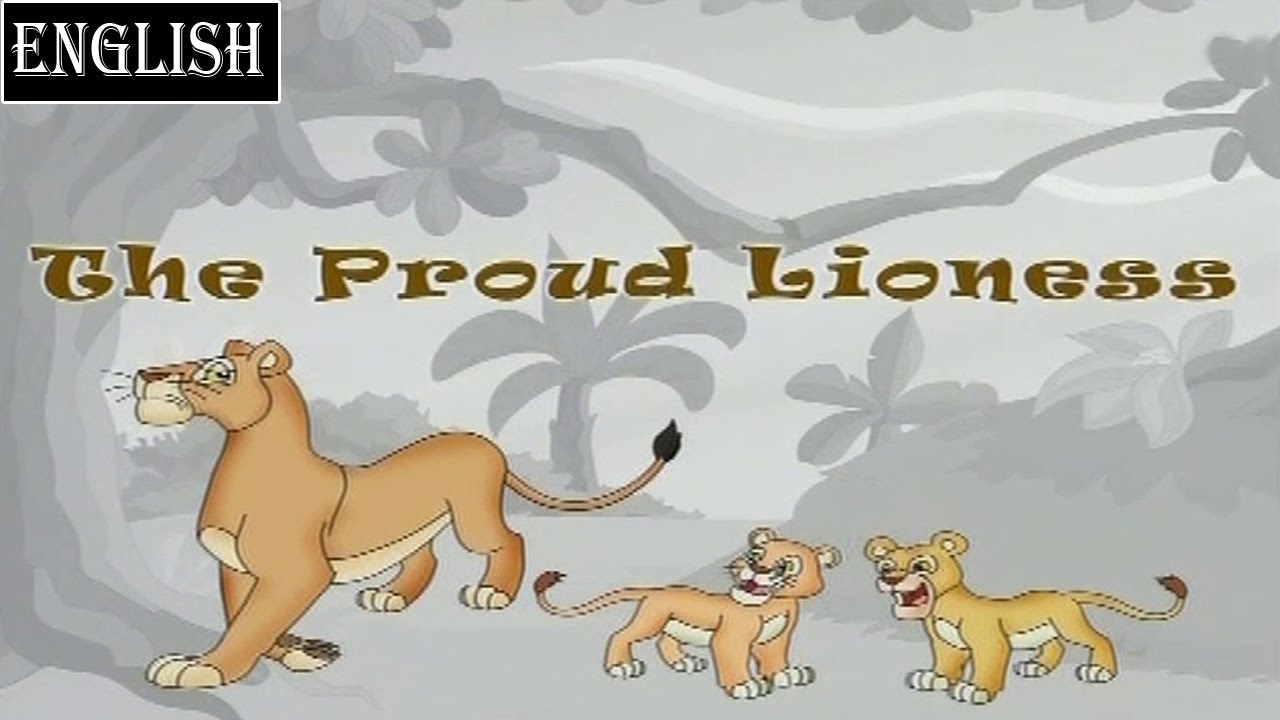 The Proud Lioness - Popular English Nursery Rhyme With Lyrics. - YouTube