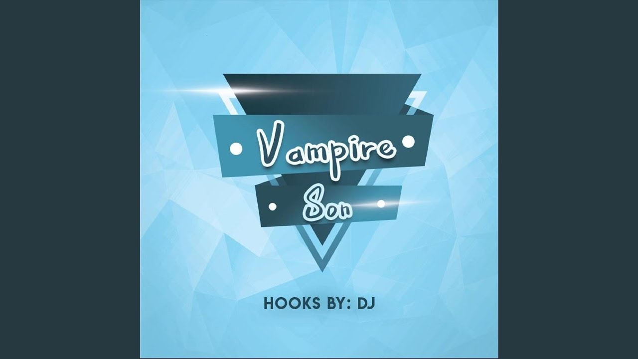Vampire Son - YouTube