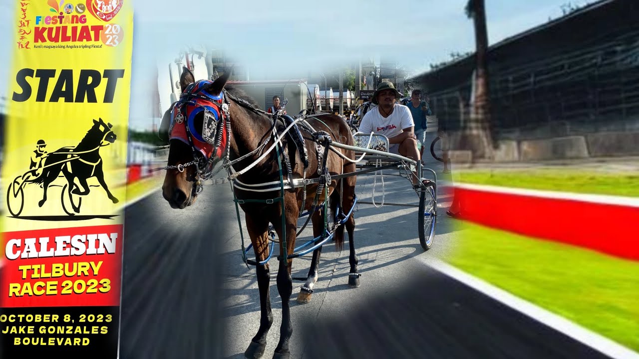 FIESTANG KULIAT 2023 / CALESIN TILBURY RACE \ ANGELES CITY, PAMPANGA ...