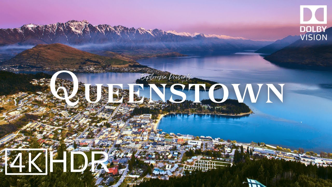 Queenstown, New Zealand 🇳🇿in 4K HDR ULTRA HD 60 FPS Dolby Vision™ Drone ...