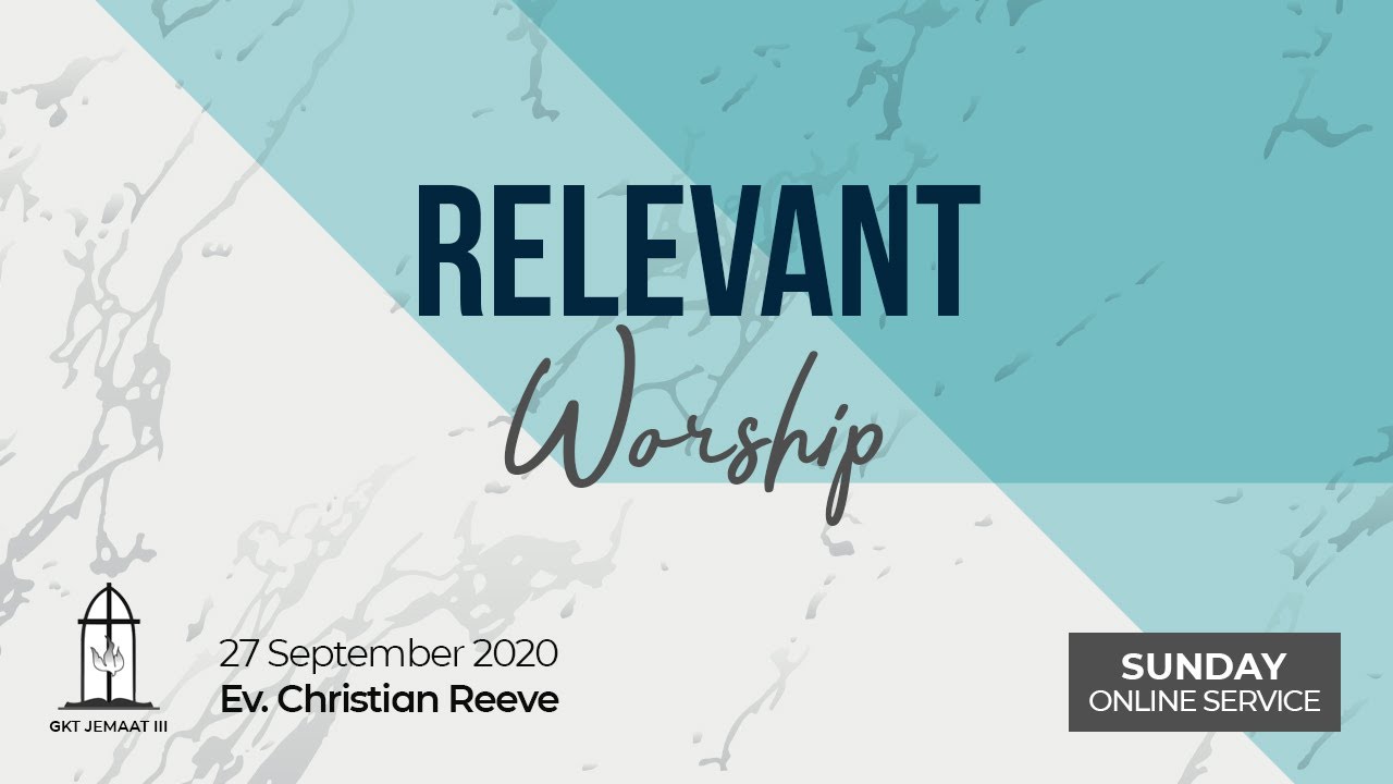 27 September 2020 - Relevant Worship - Ev. Christian Reeve - YouTube