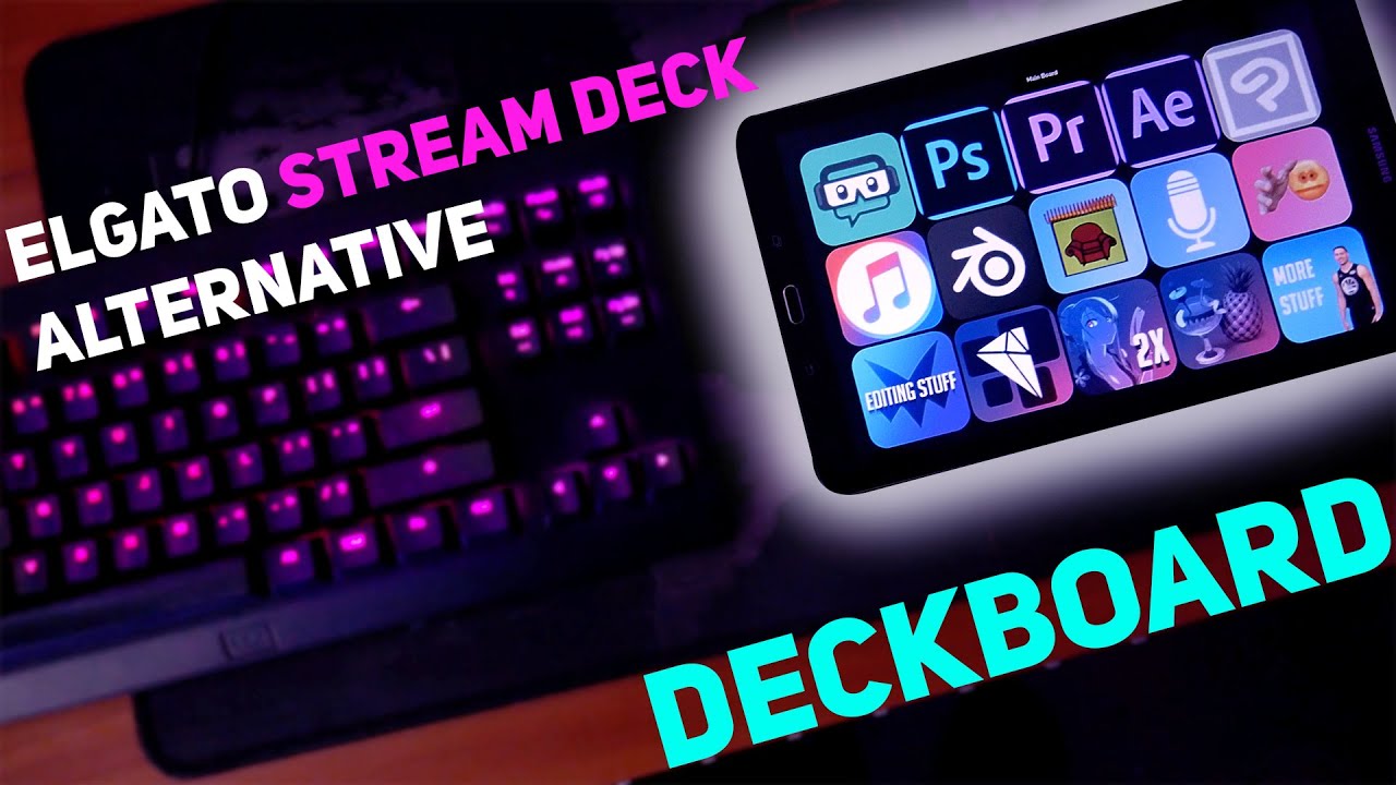 Deckboard | The Elgato Stream Deck Alternative You Need! - YouTube