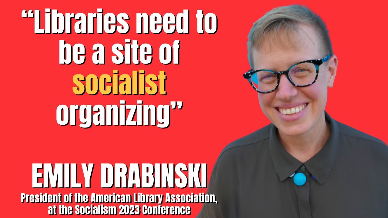 Marxist American Library Assoc President says libraries must be a site ...