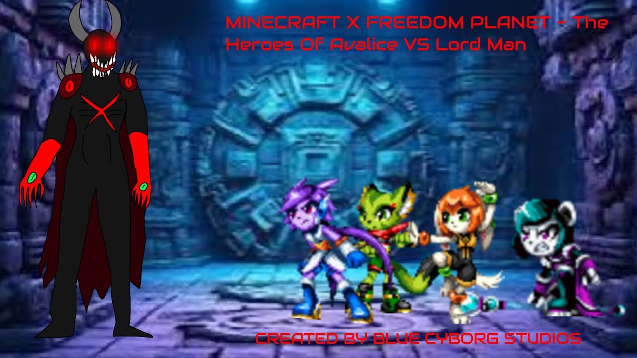 The Heroes Of Avalice VS Lord Man (Minecraft X FREEDOM Planet Song ...