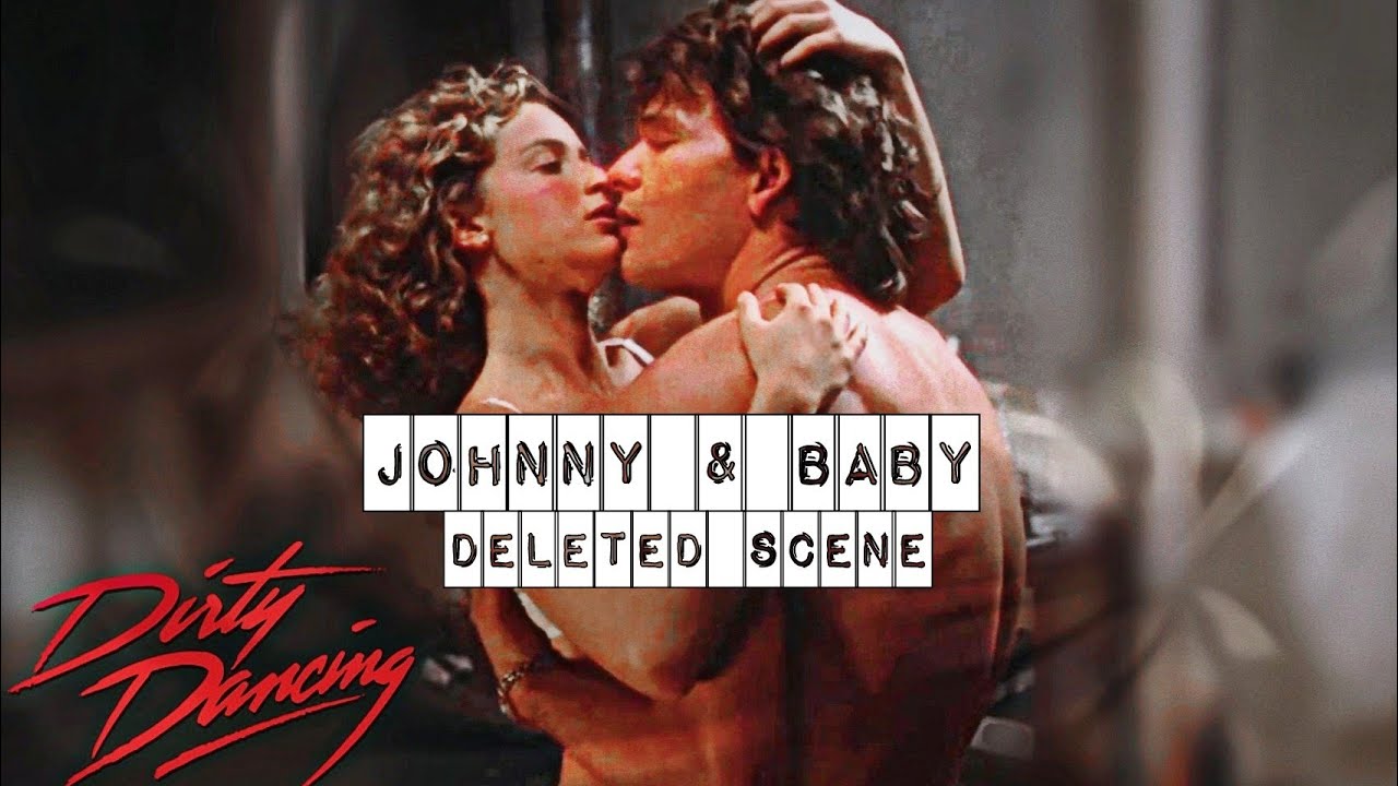 Johnny & Baby (deleted scene) Dirty Dancing 1987 || Patrick Swayze - She's like the wind - YouTube