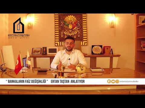 BANKA KONUT FAİZ ORANLARI N DAKİ DEGİŞİKLİK NEDİR? FARK NEDİR