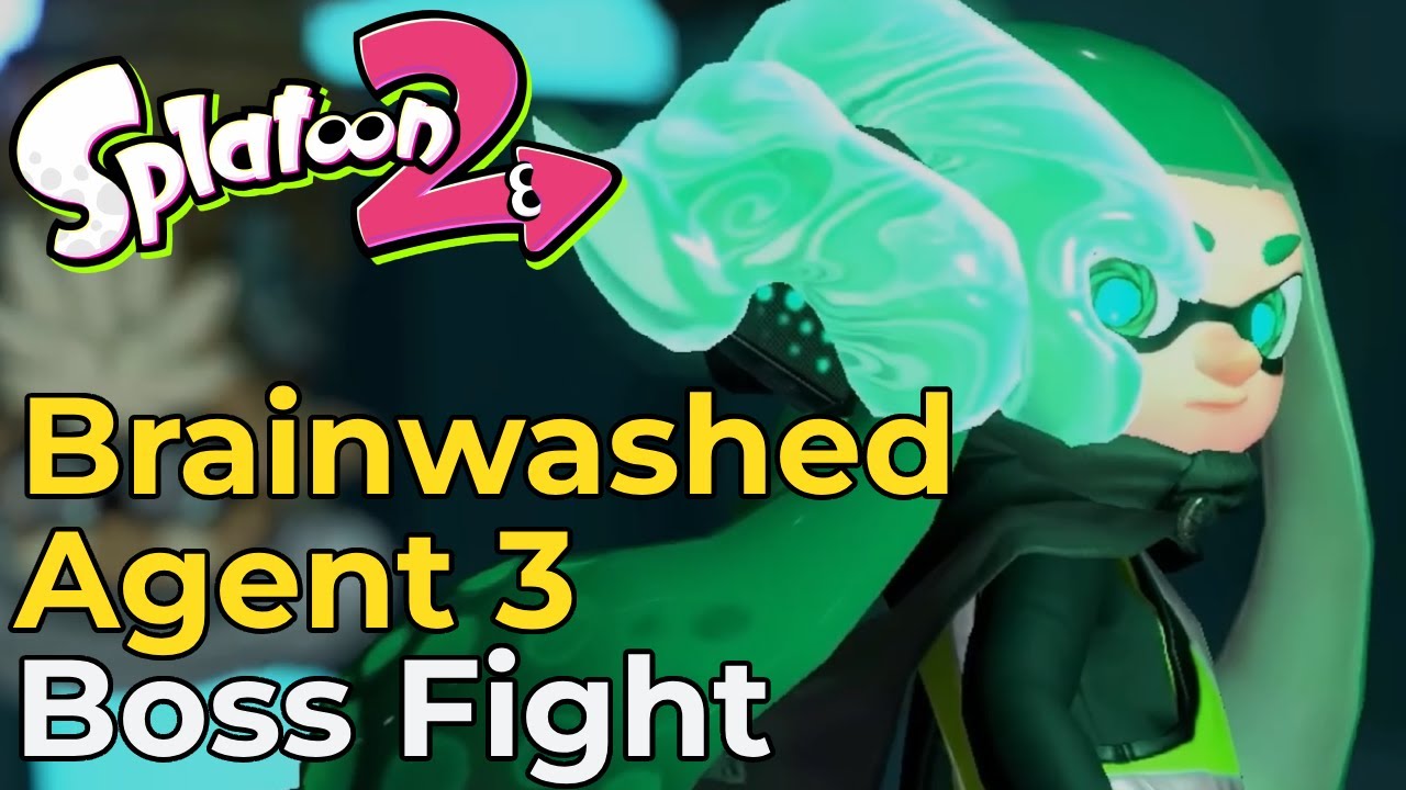Brainwashed Agent 3 | Boss Fight [Splatoon 2] - YouTube