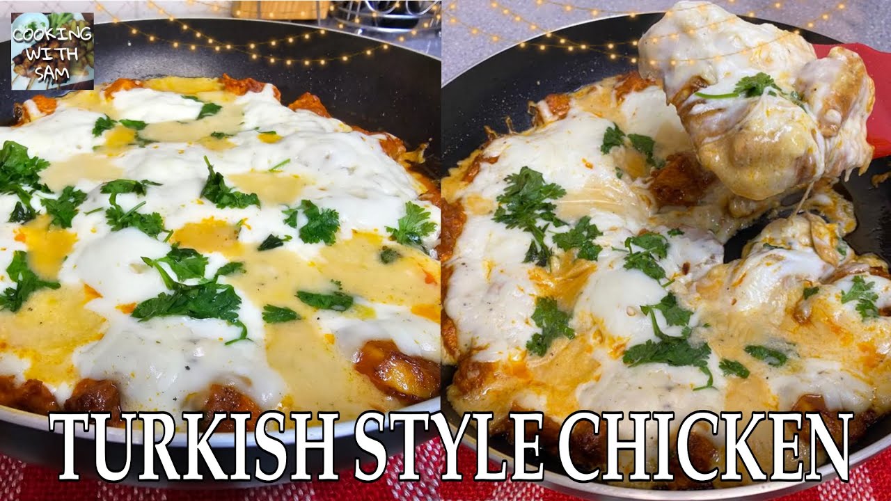 Creamy & juicy Turkish style Chicken recipe; easy method! Guaranteed ...